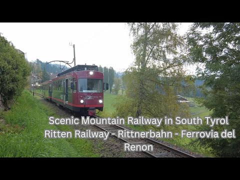 Scenic Mountain Railway in South Tyrol - Ritten Railway - Rittnerbahn - Ferrovia del Renon