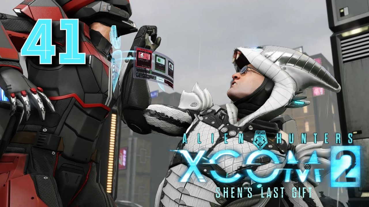 XCOM 2: Shen's Last Gift • Опыт - дело наживное • #41 - YouTube