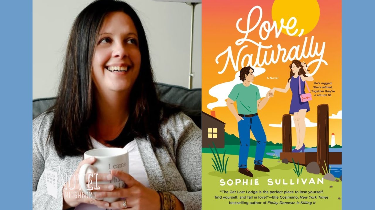 Sophie Sullivan | Love, Naturally - YouTube