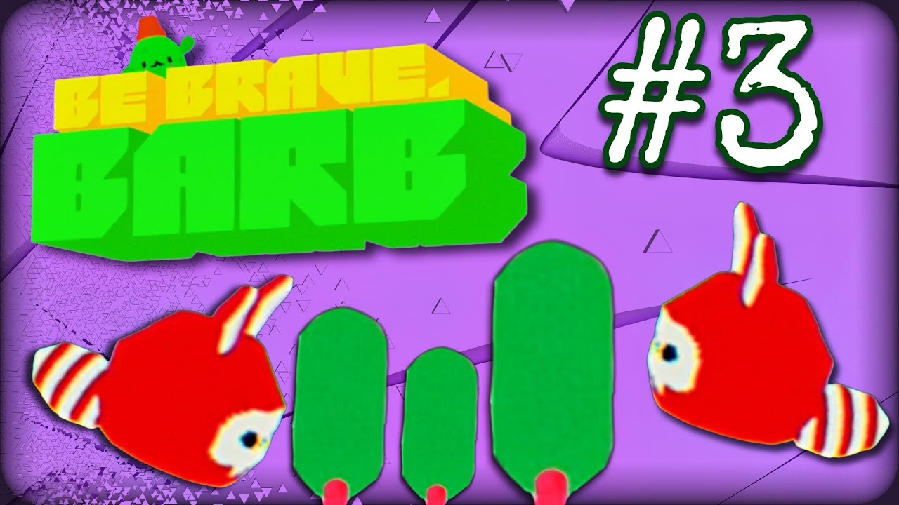 I'M THE MASTER OF MY OWN DESTINY!! | My Brave Barb - Part 3 - YouTube