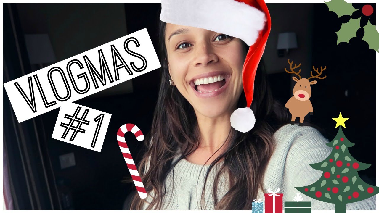 VLOGMAS 2015 #1 - YouTube