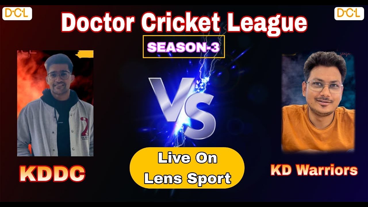 MATCH -05 KDDS V/S KD WARRIORS DOCTORS CRICKET LEAGUE SEASON - 3 2025 ...