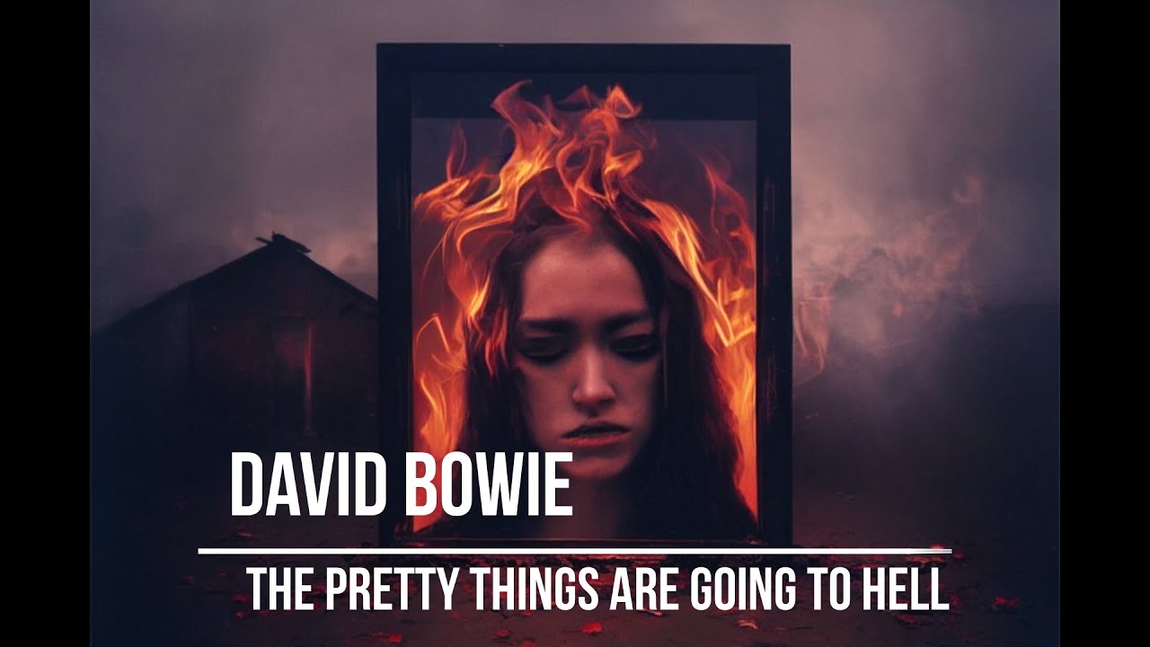 David Bowie - The Pretty Things are Going to Hell (lyrics video with AI ...