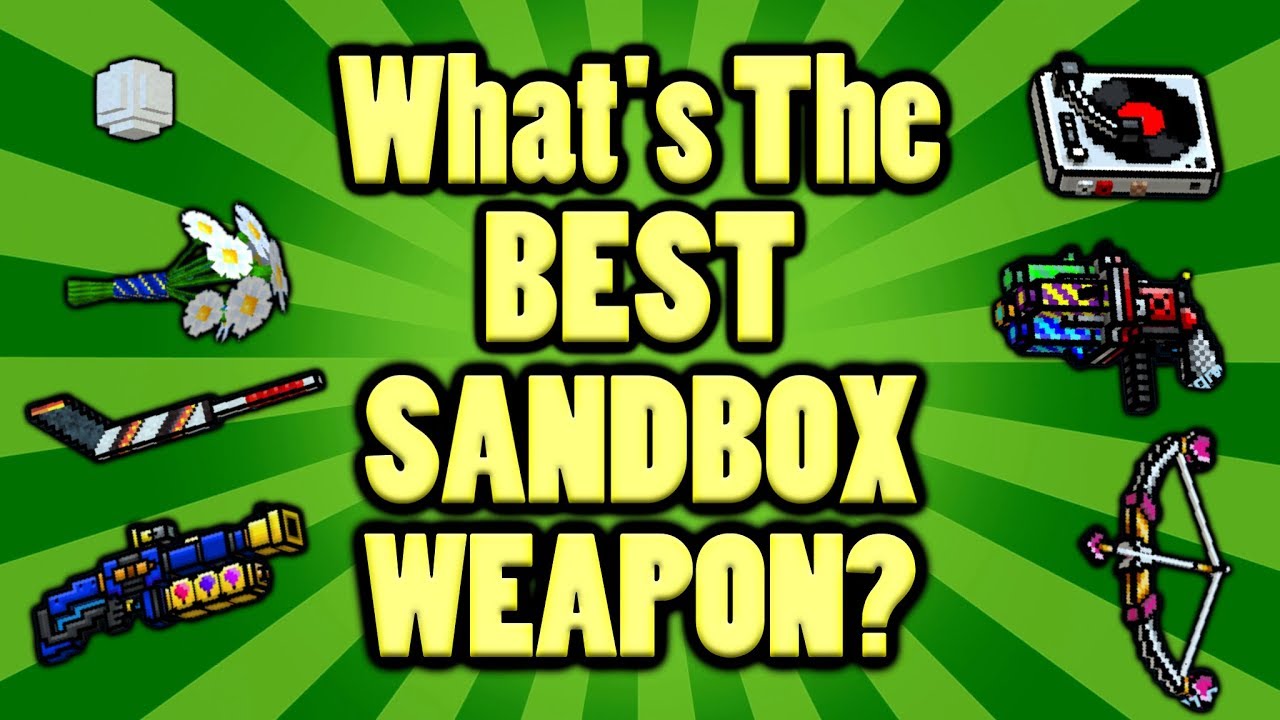 Top 7 SANDBOX Weapons in Pixel Gun 3D! (Worst to Best) - YouTube