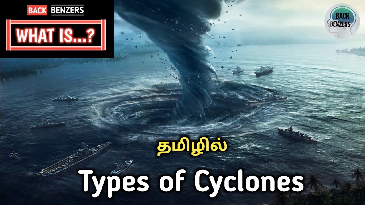Types of Cyclone in tamil || Cyclone types in india tamil || Geography ...
