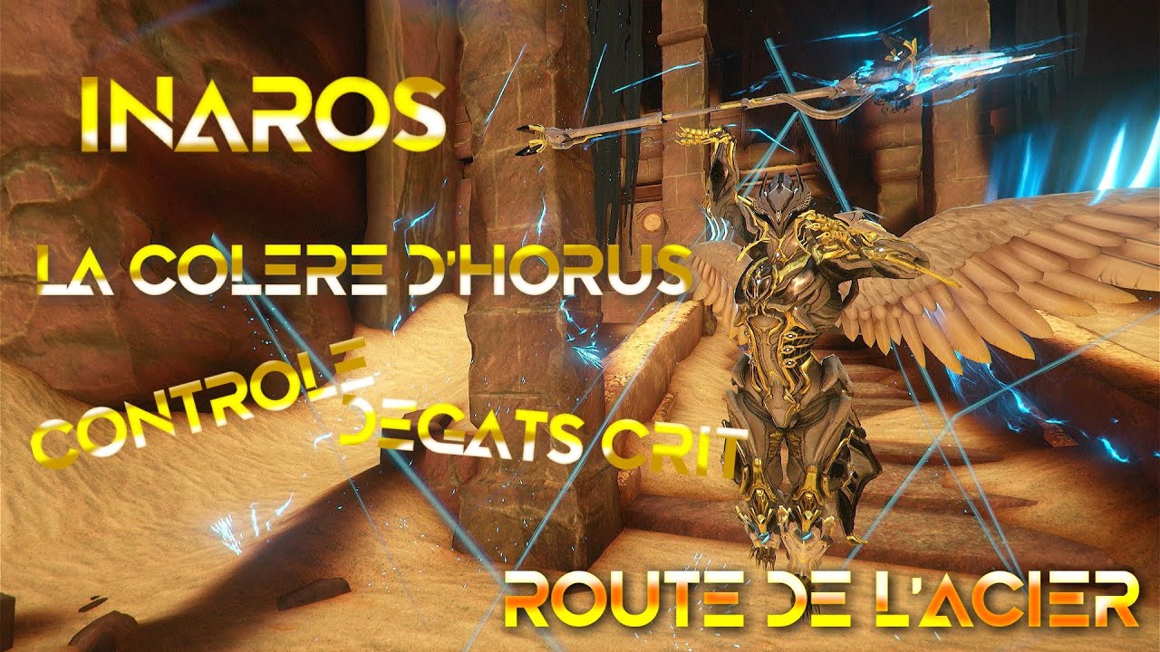 (Warframe) INAROS Build pour la route de l'acier - YouTube