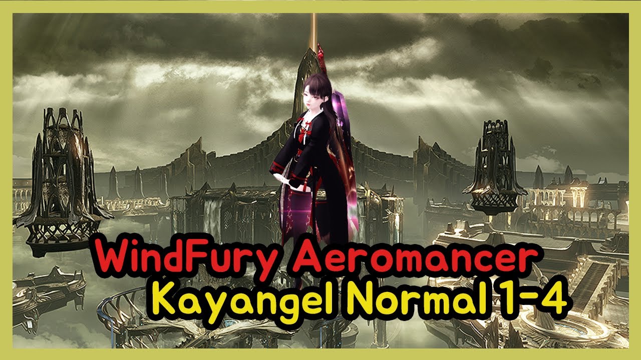 [Lost Ark] Windfury Aeromancer - Kayangel Normal 1-4 Playthrough - YouTube
