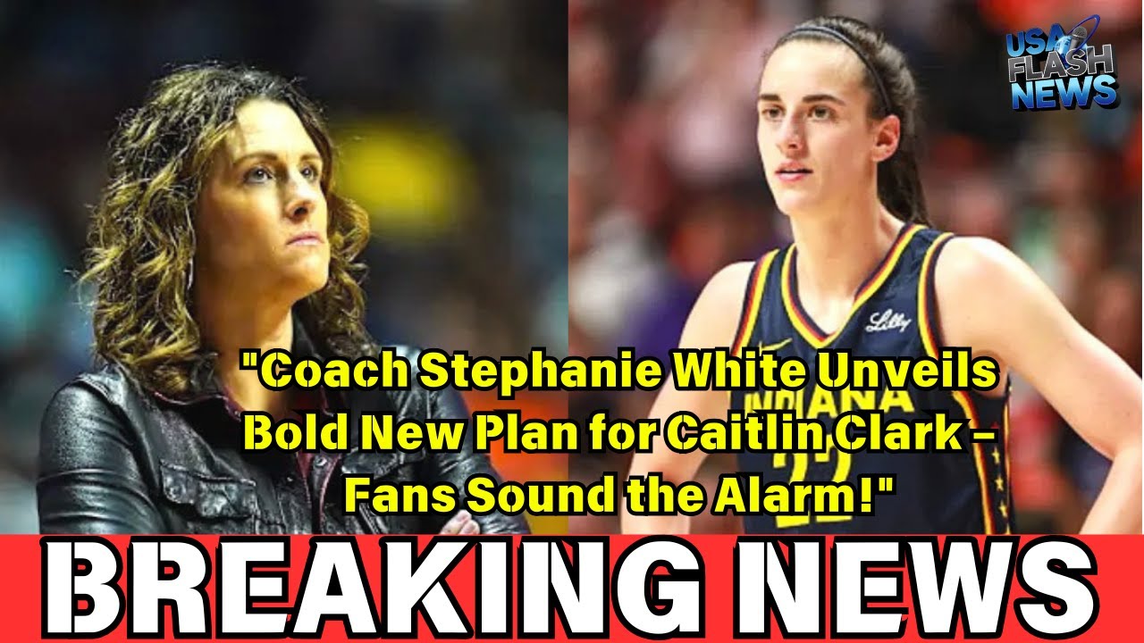 "Coach Stephanie White Unveils Bold New Plan for Caitlin Clark – Fans ...