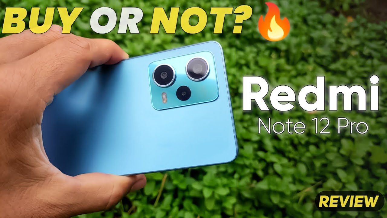 Redmi Note 12 Pro | Redmi Note 12 Pro - Review After 10 Days🔥| Best ...