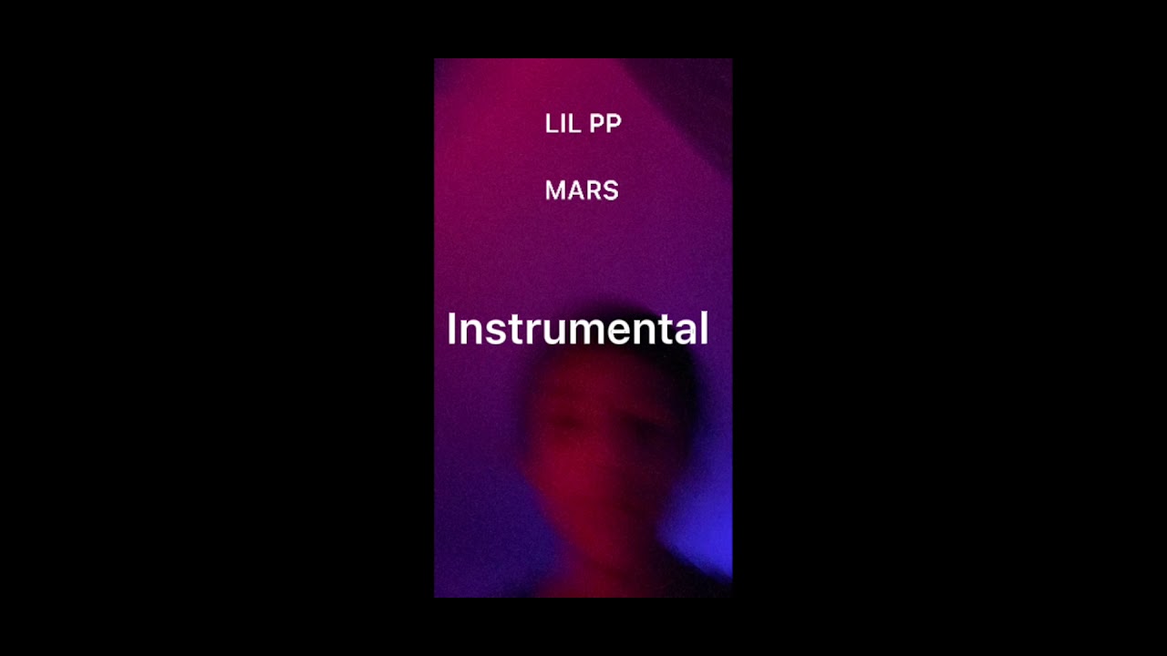 Mars - lil pp (instrumental) - YouTube