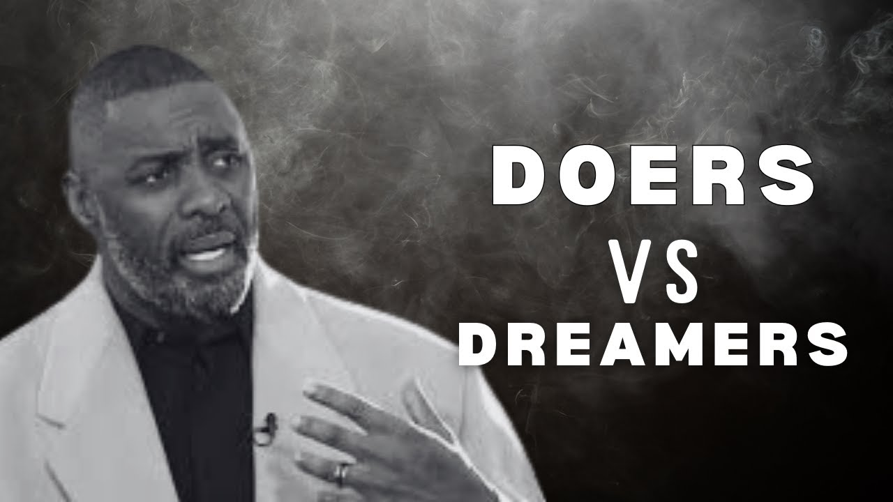 Doers vs Dreamers | Motivation 2 Succeed - YouTube