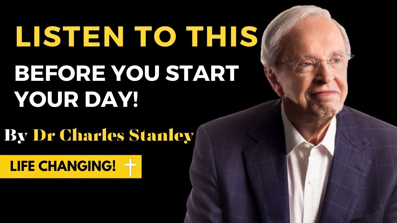 DR CHARLES STANLEY - POWERFUL, BEST SERMON MESSAGE BY PASTOR STANLEY ...
