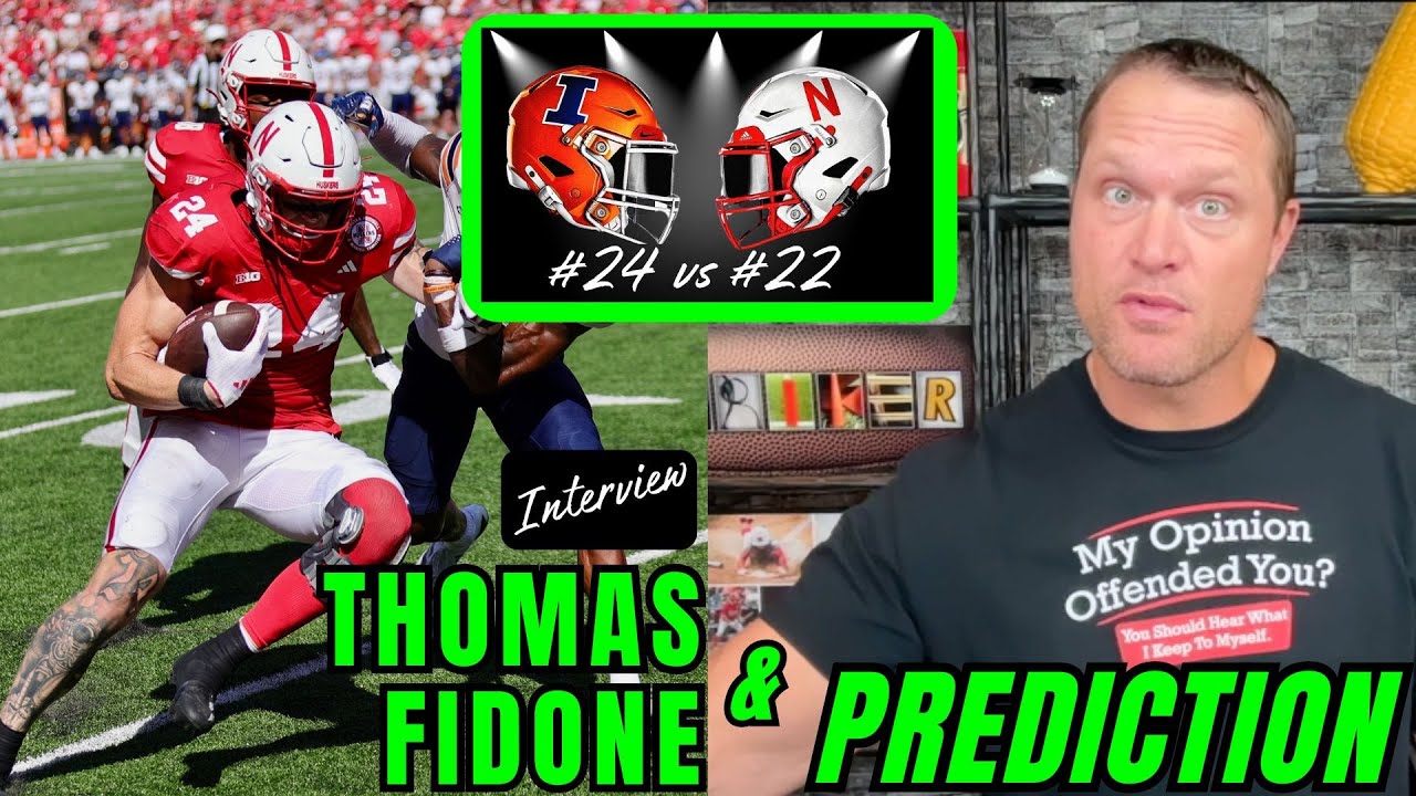 NEBRASKA/Illinois PREDICTION & THOMAS FIDONE Interview! "I'm FASTER ...