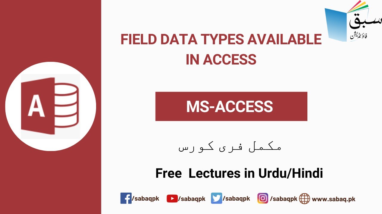 Field Data Types Available in Access, Computer Science Lecture | Sabaq ...