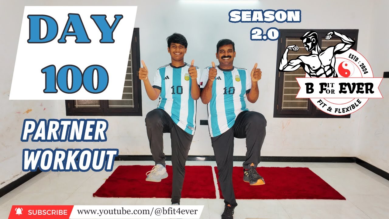 DAY 100/100 PARTNER WORKOUT SEASON 2.0 by Acu Hr.P.M.Umar Farook # ...