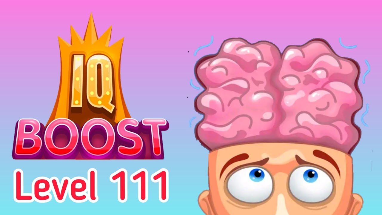 IQ Boost Improve Your IQ Level 111 YouTube