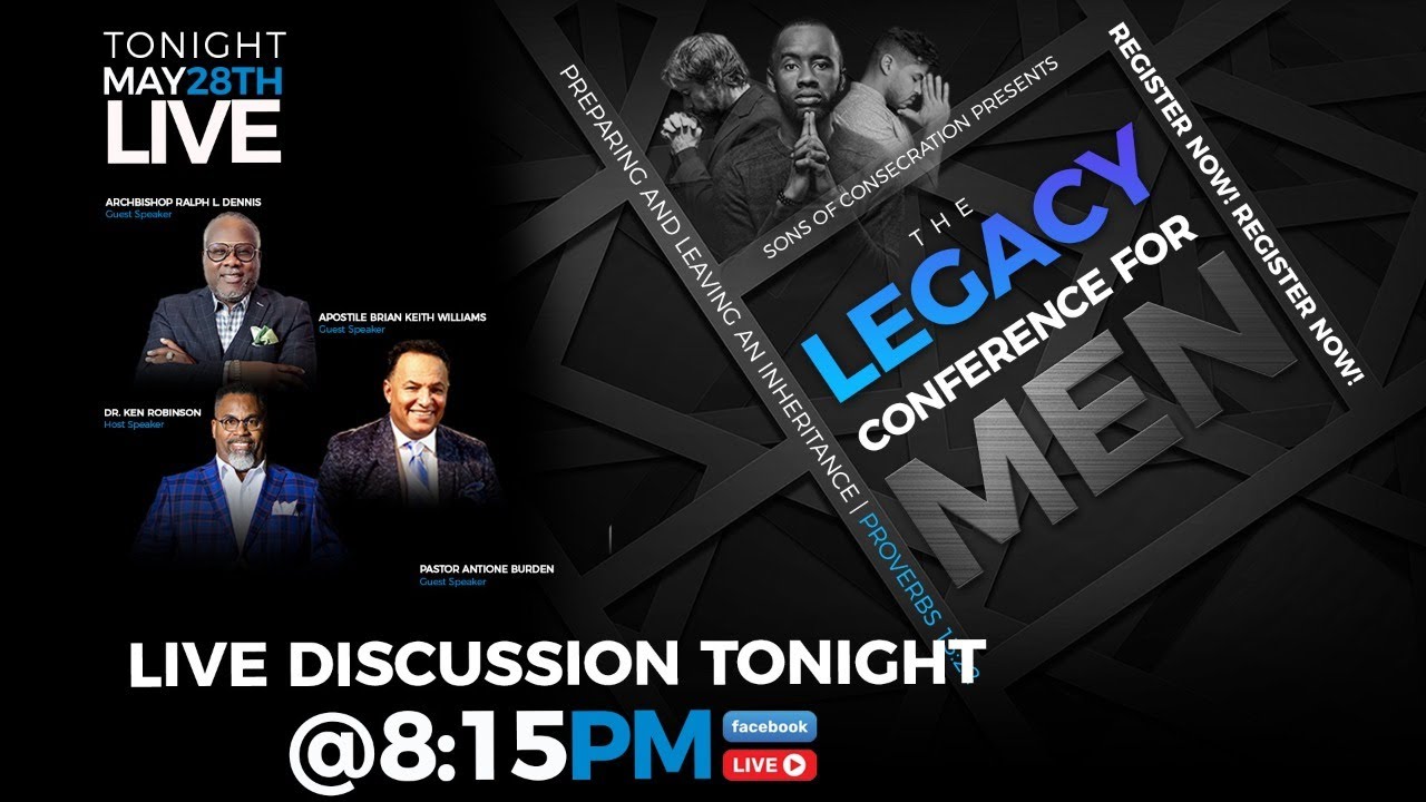 The Legacy Conference for Men - Live Discussion - YouTube