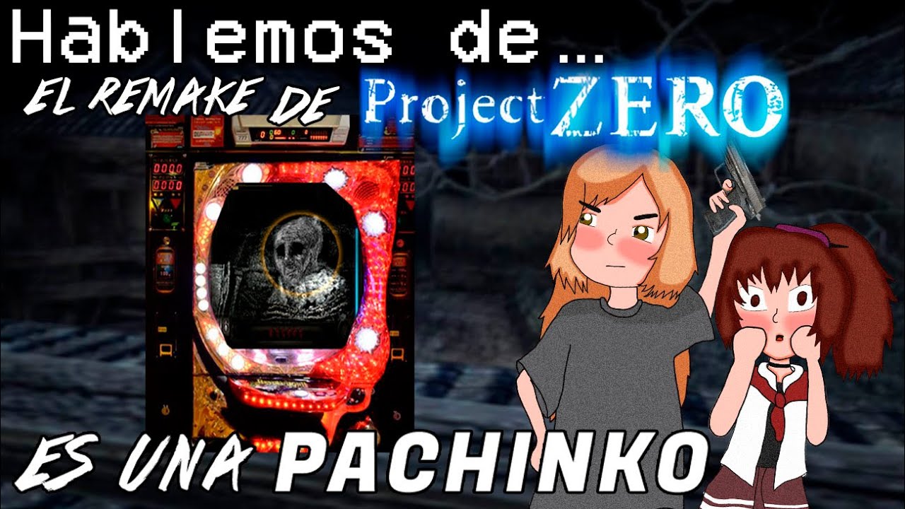 Hablemos de: el Project Zero remake es una Pachinko - YouTube