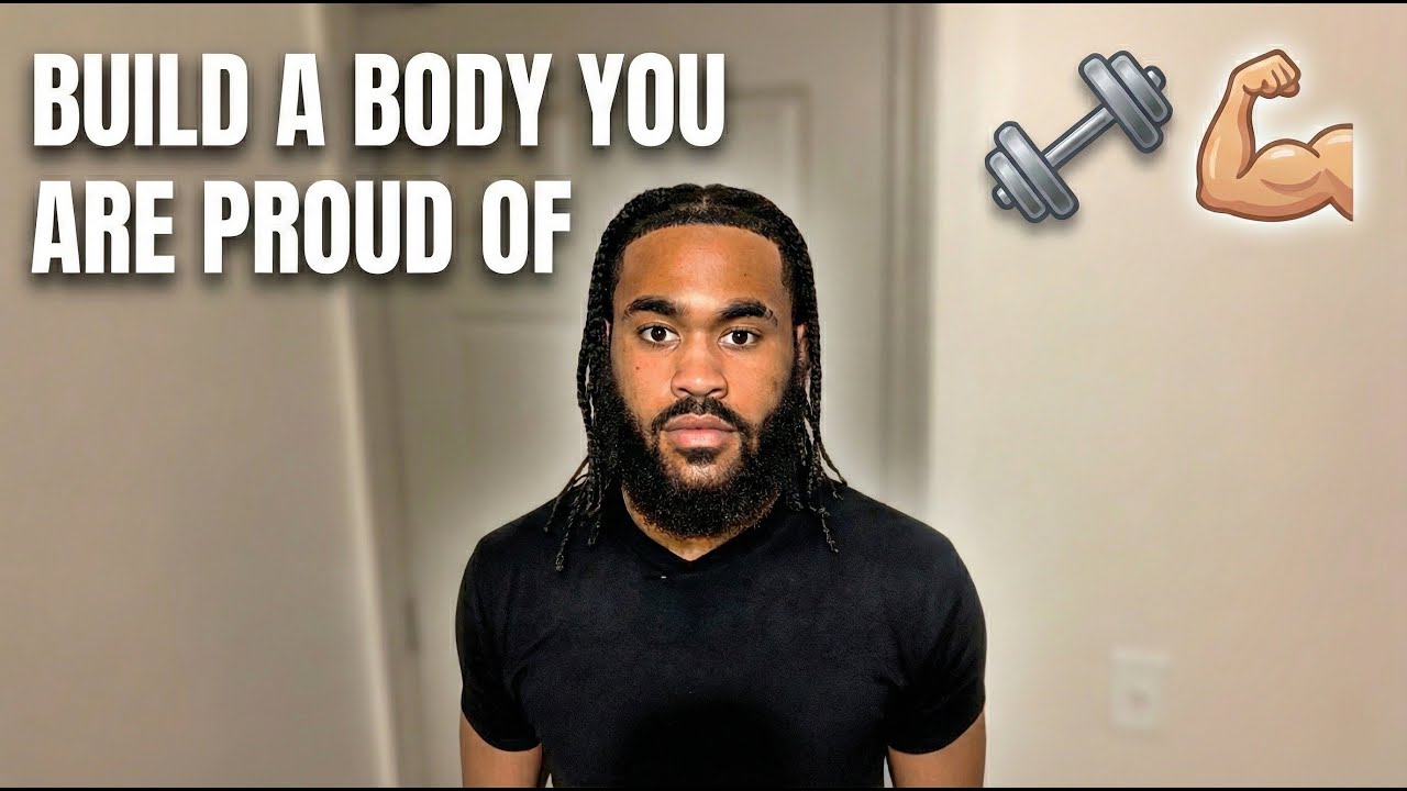 Build a Body You’re Proud Of - YouTube