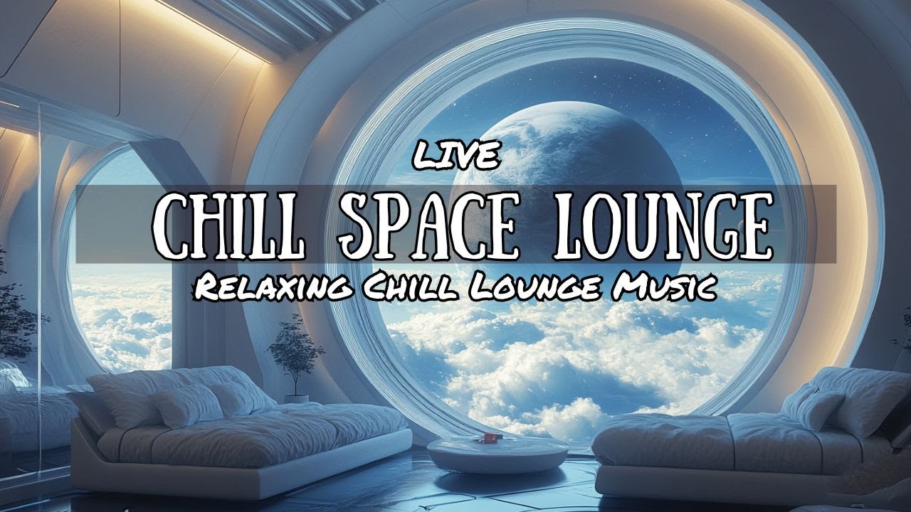 👽 Chillout Lounge Jazz and Deep House 🚀 Relaxing Music For Stress ...