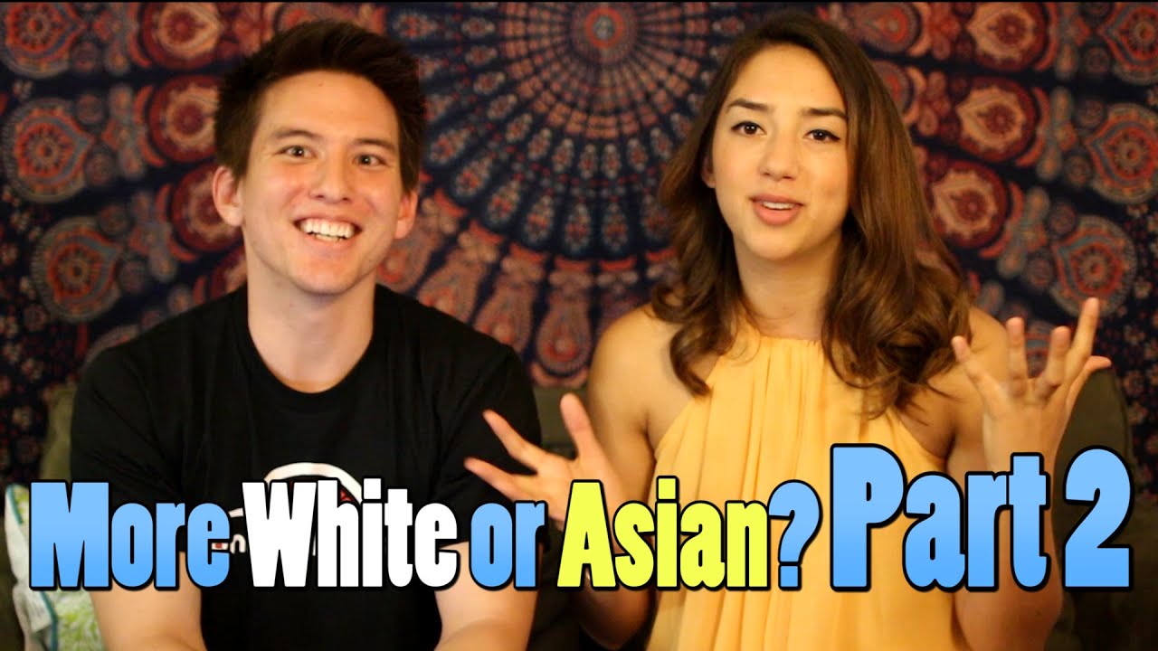 More White or Asian? Part 2 of 2 | Parents, National Pride, Identity ft ...
