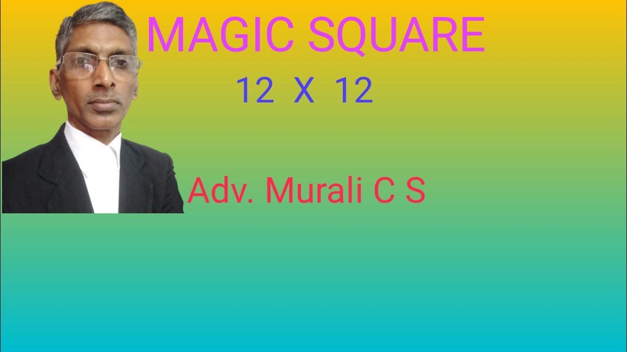 MAGIC SQUARE 12X12 - YouTube