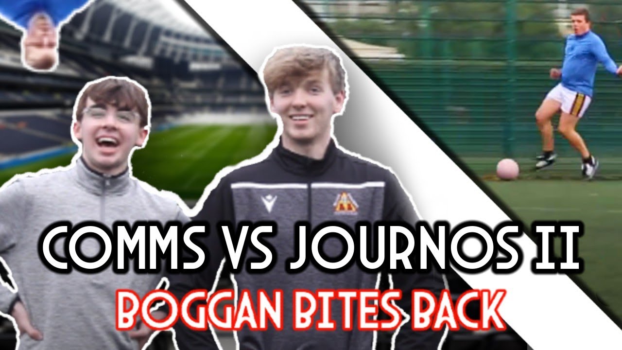 DCU FOOTBALL | COMMUNICATIONS VS JOURNALISM | REMATCH - YouTube