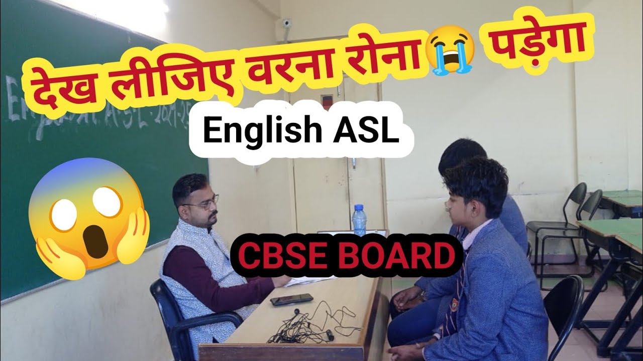 English ASL CBSE Class 10 and 12|| Assessment of Speaking and Learning ...