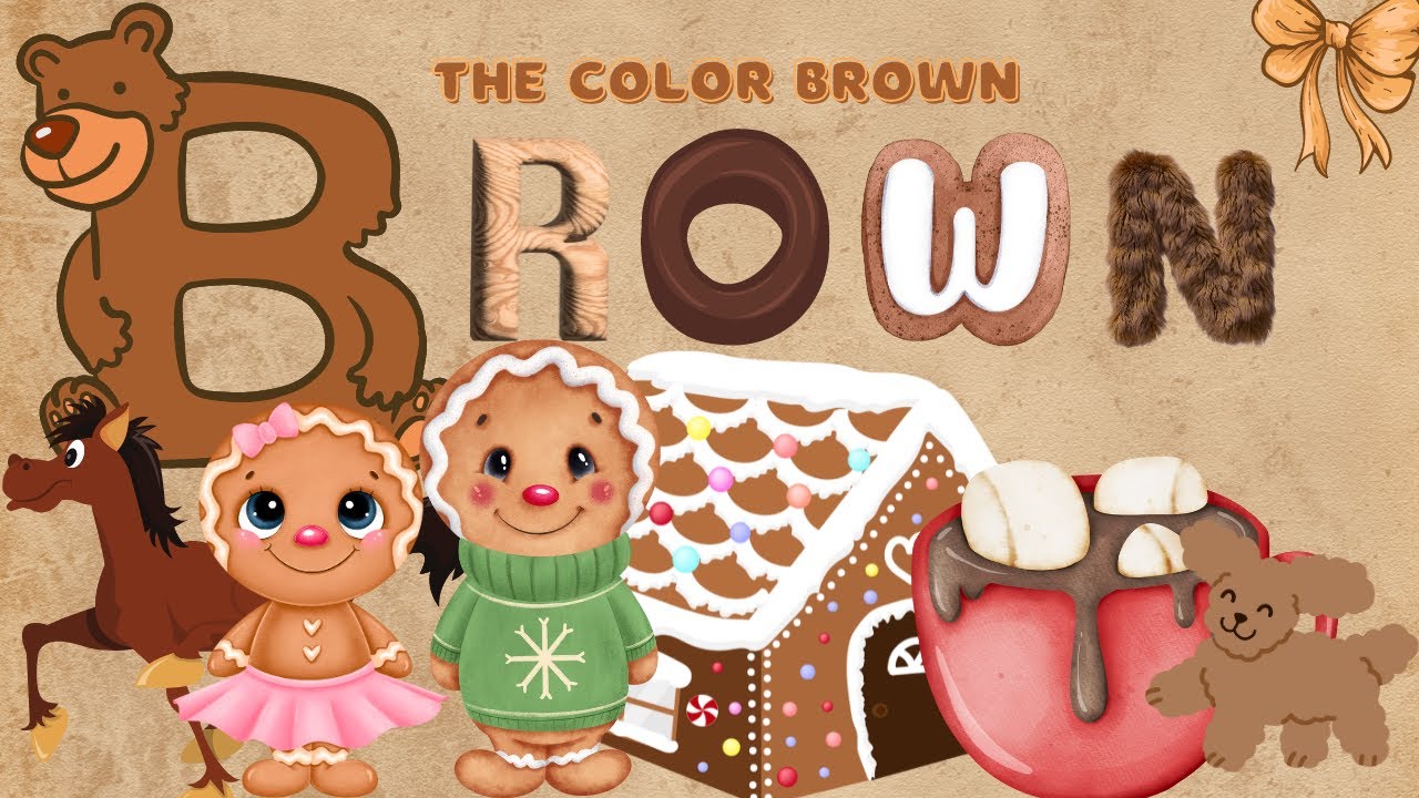 B-R-O-W-N, That Spells Brown! | Fun and Educational Song for Kids # ...