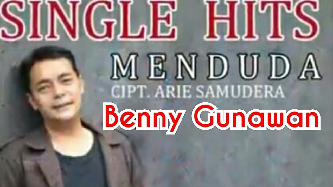 Benny Gunawan - Menduda (Official Audio Music) - YouTube