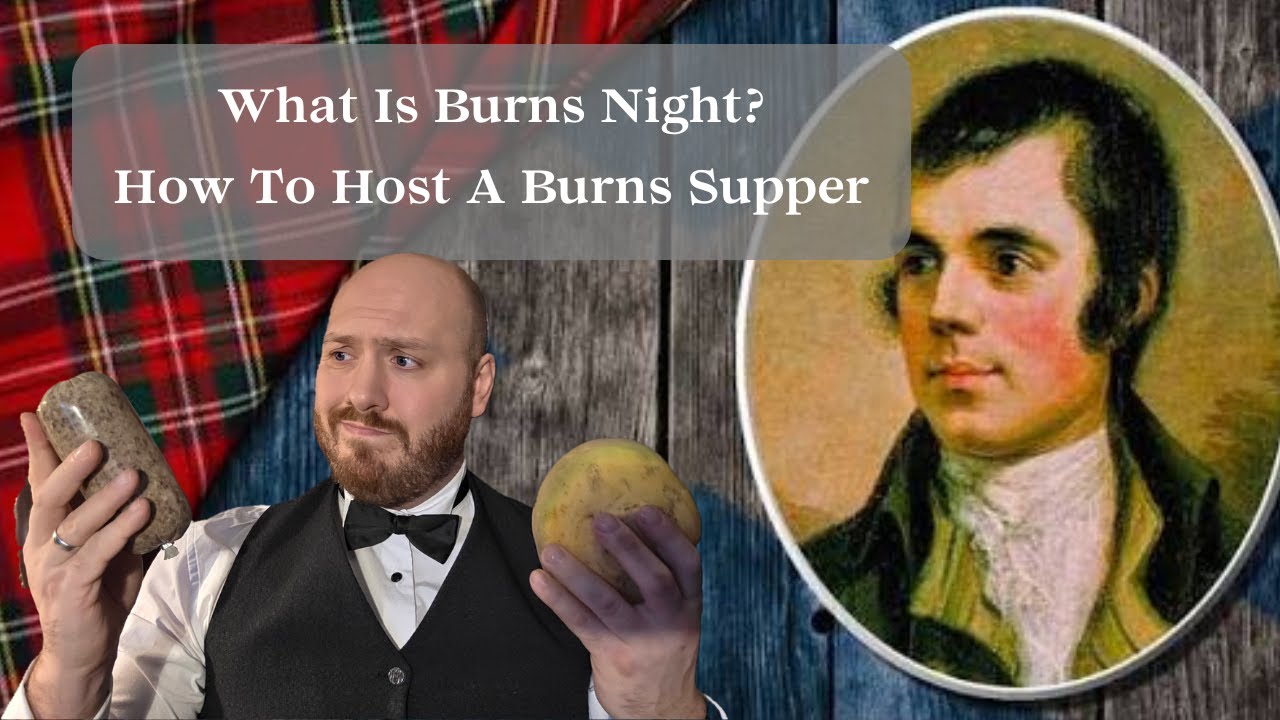 How To Host A Burns Supper - Complete Guide To Burns Night In Scotland ...