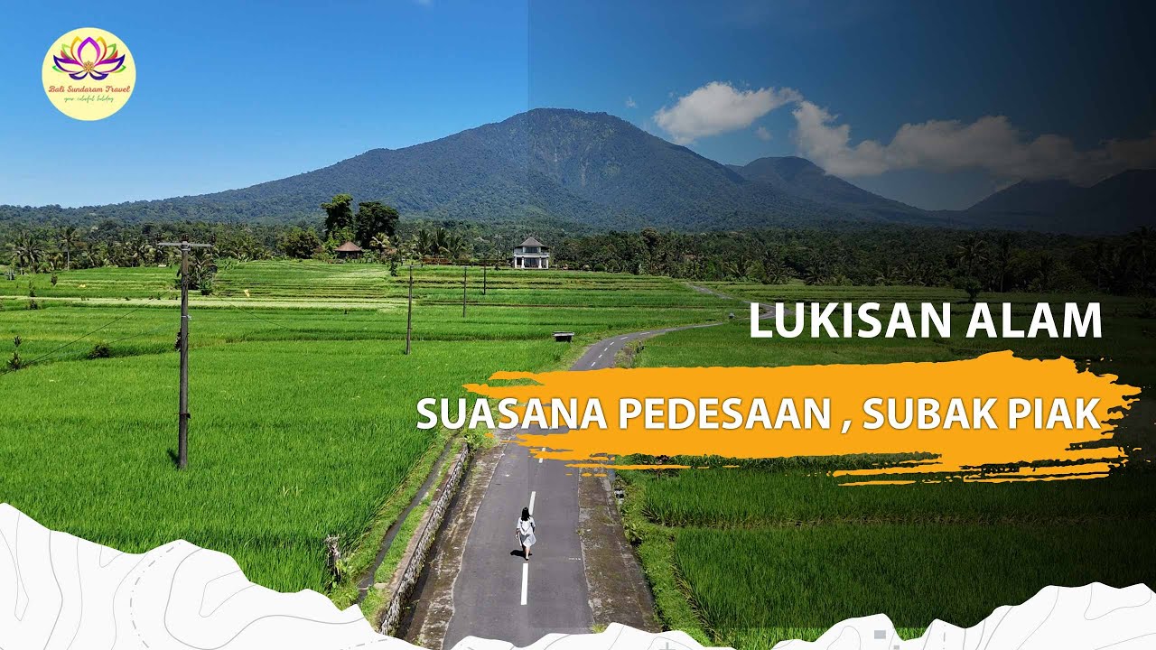 SUBAK PIAK | LUKISAN ALAM SUASANA PEDESAAN DENGAN PEMANDANGAN SAWAH # ...