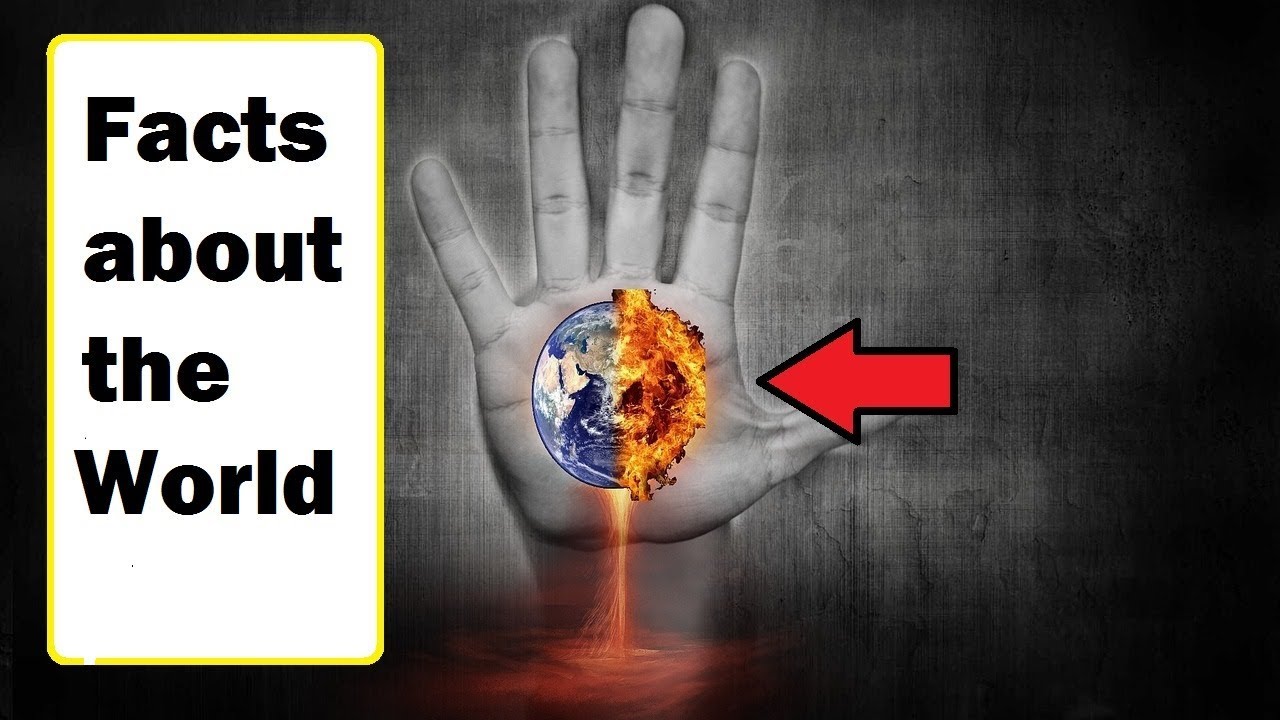 Top 20 Mind blowing facts about the world you should know about . - YouTube