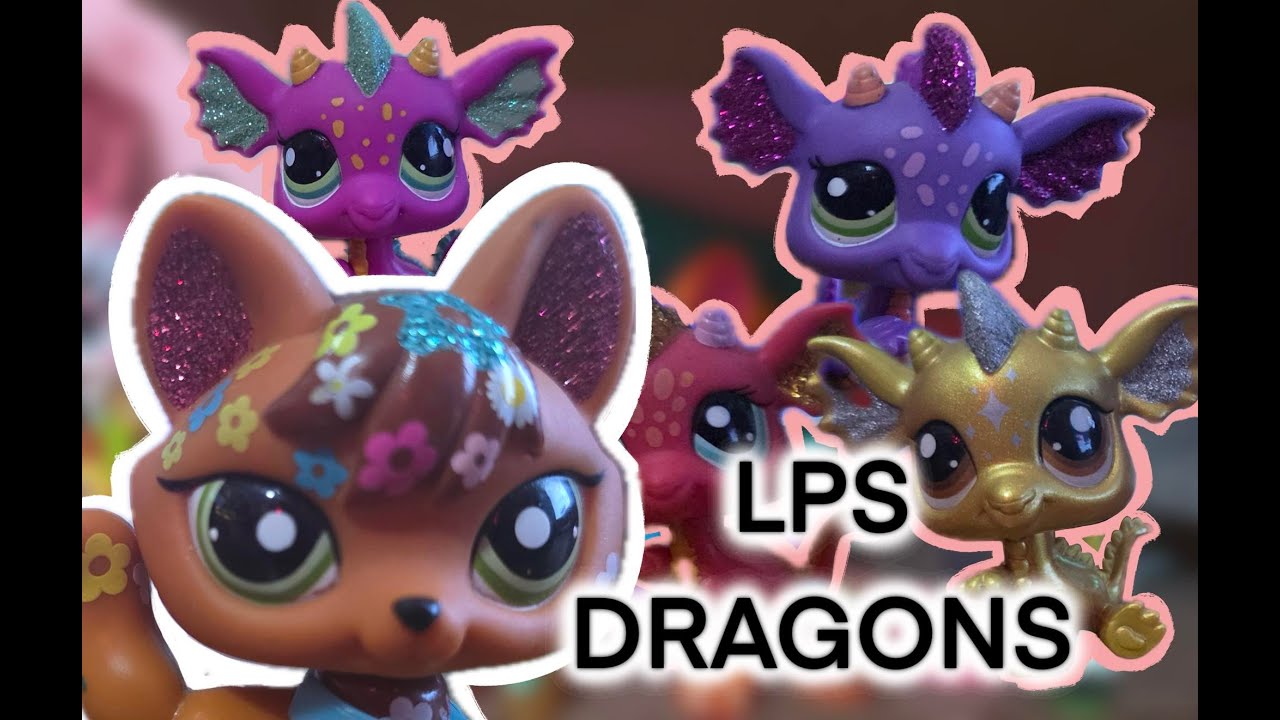 ALL LITTLEST PET SHOP DRAGONS - YouTube