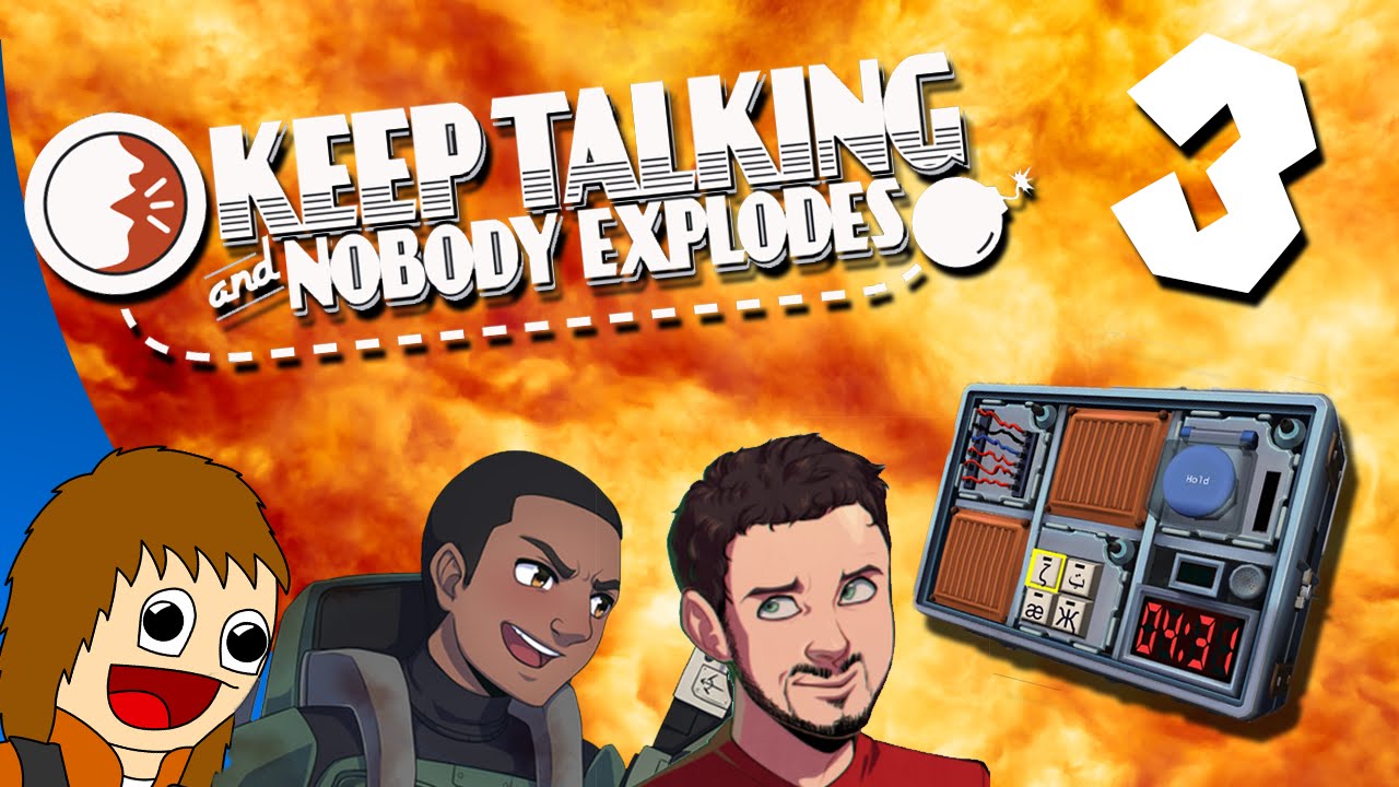 Exploding All Over the Place - Keep Talking And Nobody Explodes: Part 3 ...