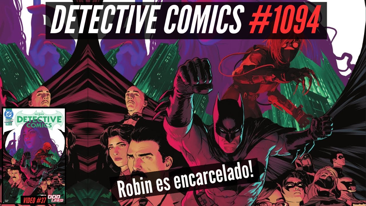 Detective Comics #1094 // Robin es llevado a la cárcel! Asema al acecho ...