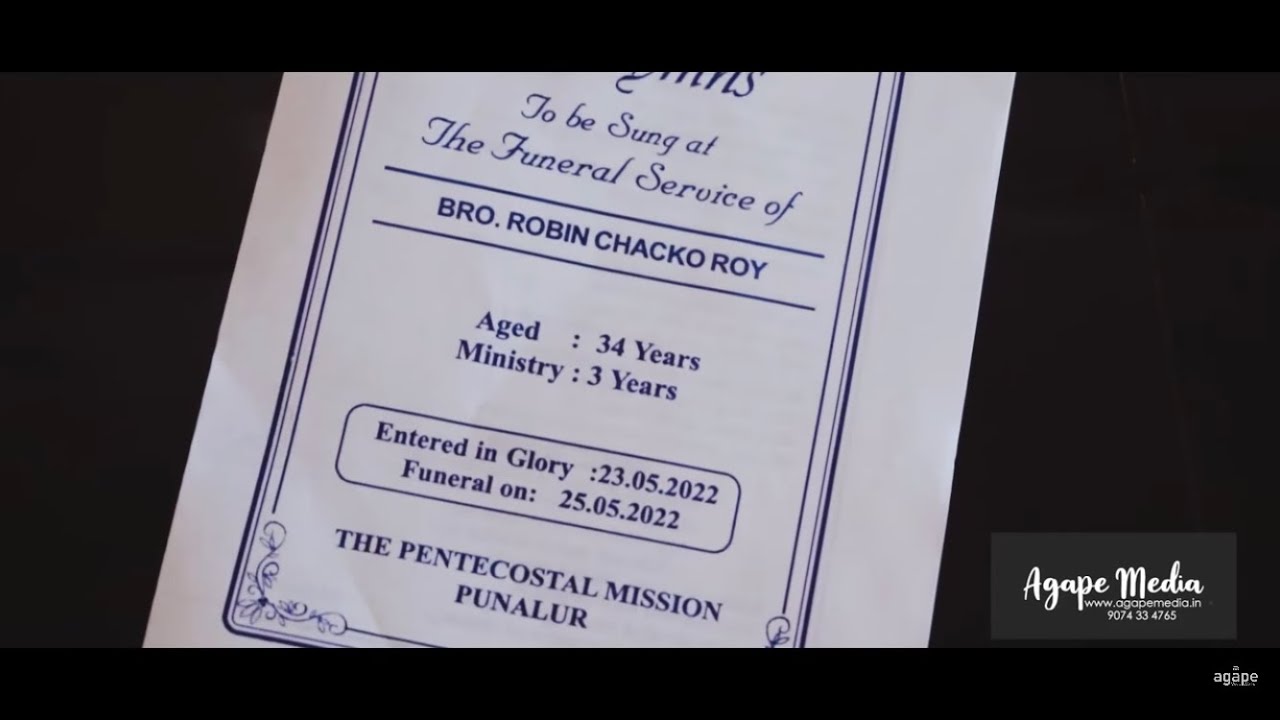 Funeral of Brother Robin Chacko Roy ,TPM Punalur Centre. 25.05.2022 ...