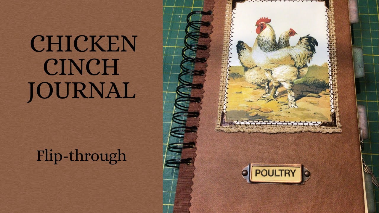 Chicken Cinch Journal - Flip-through - YouTube