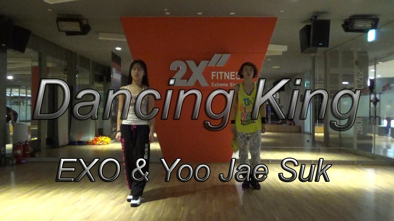 EXO & Yoo Jae Suk – Dancing King/ K.pop Zumba® Fitness By Nicole - YouTube