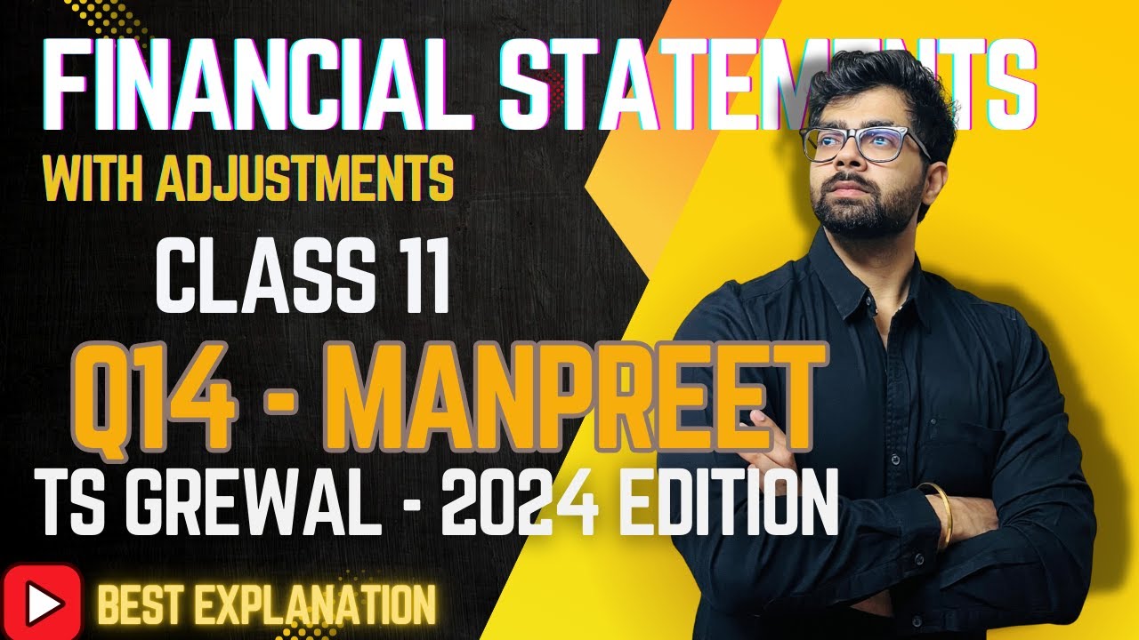 Financial Statement Analysis Final Accounts with Adjustments Q14 TS ...