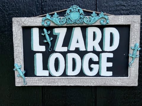 Part 1 Lizard Lodge Sign - YouTube