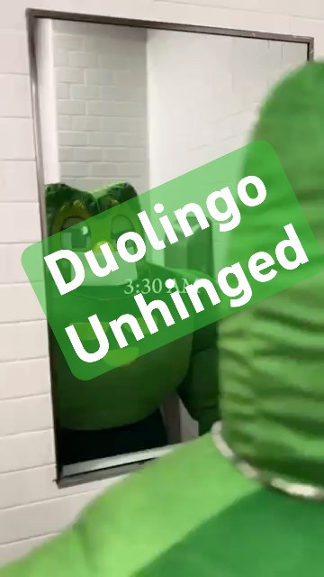 Unhinged Duo is the best Duo @duolingo @DuolingoDeutschland can fill my ...