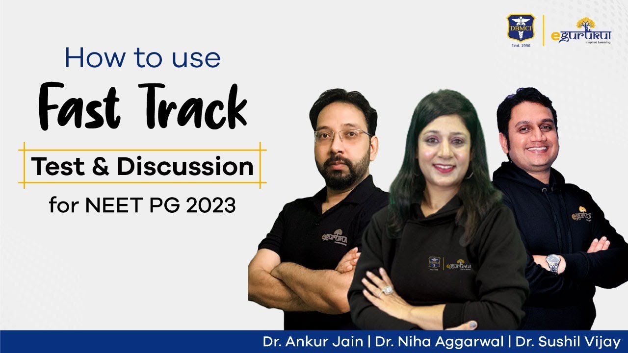 How to use Fast Track Test & Discussion for NEET PG 2023 - YouTube