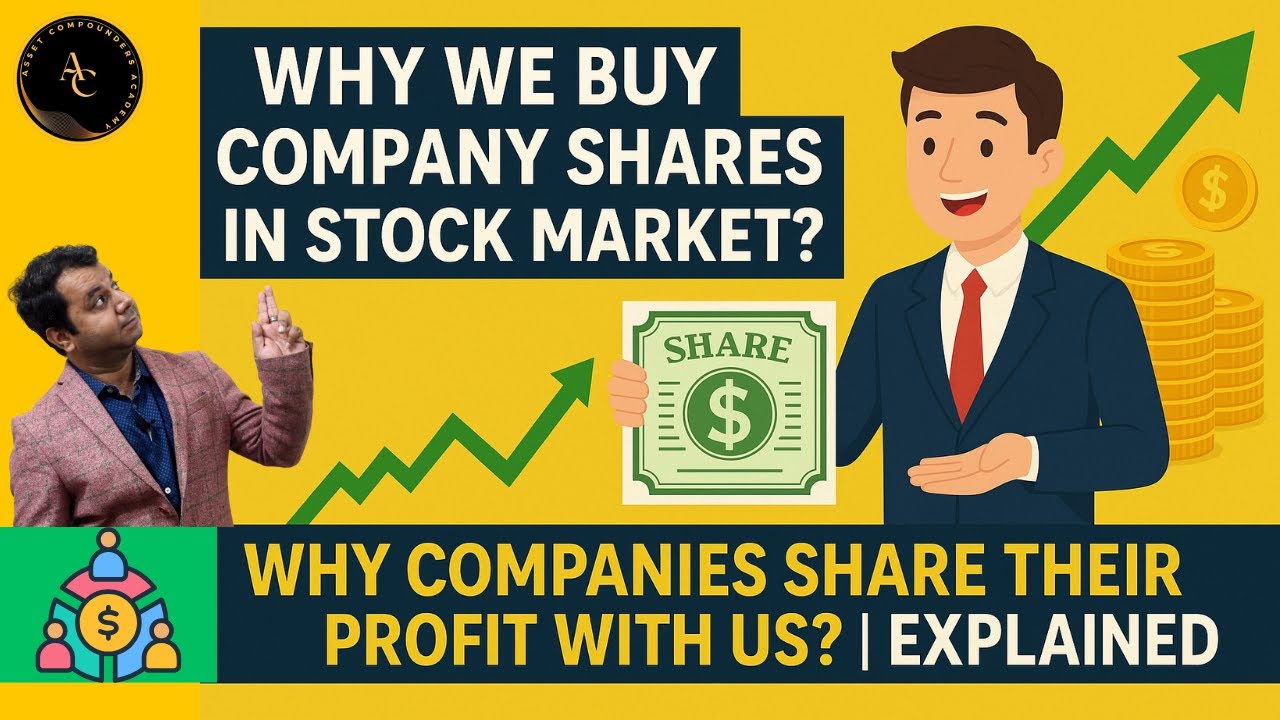 Why We BUY Company SHARES in STOCK MARKET? | Why Companies Share Their ...