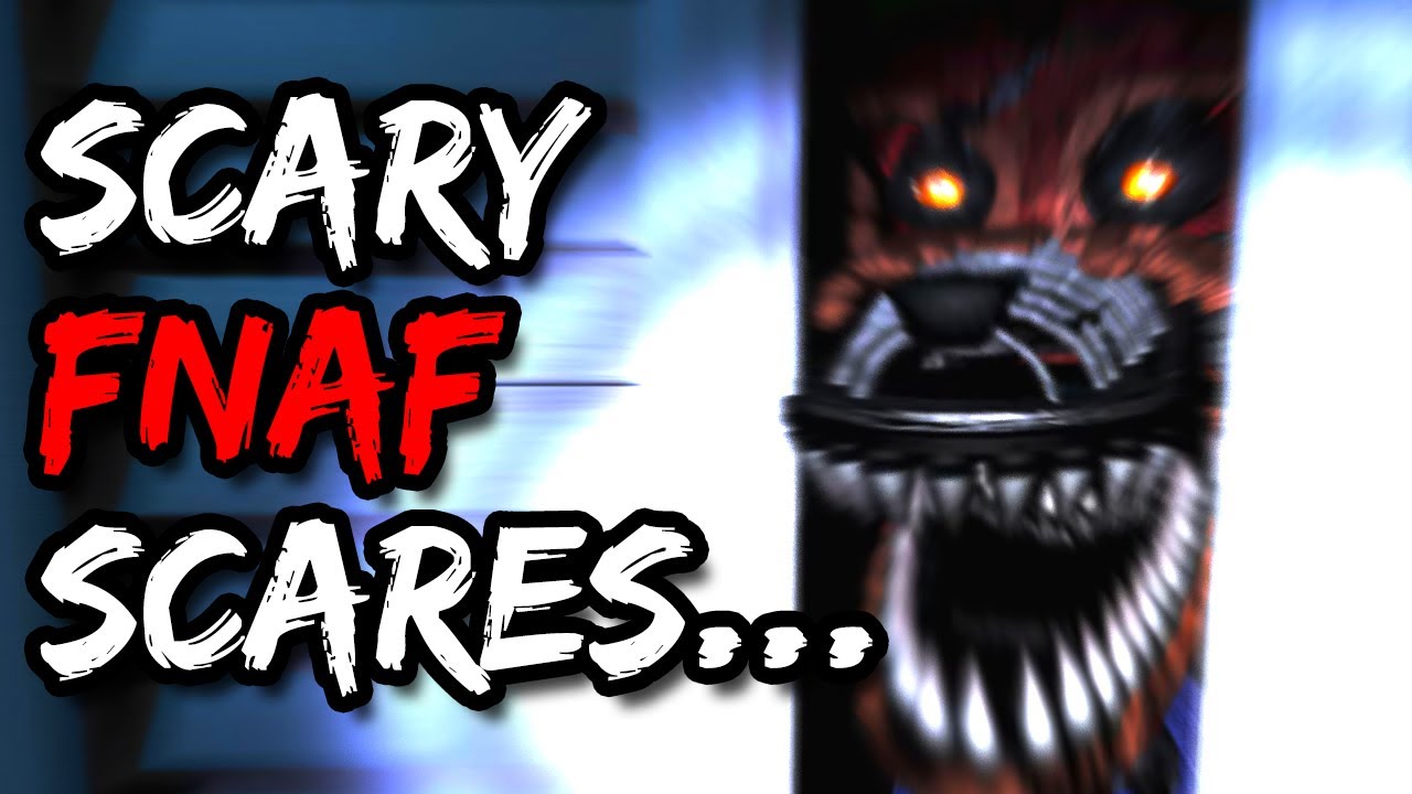 Scariest FNAF Jumpscares Of All Time - YouTube