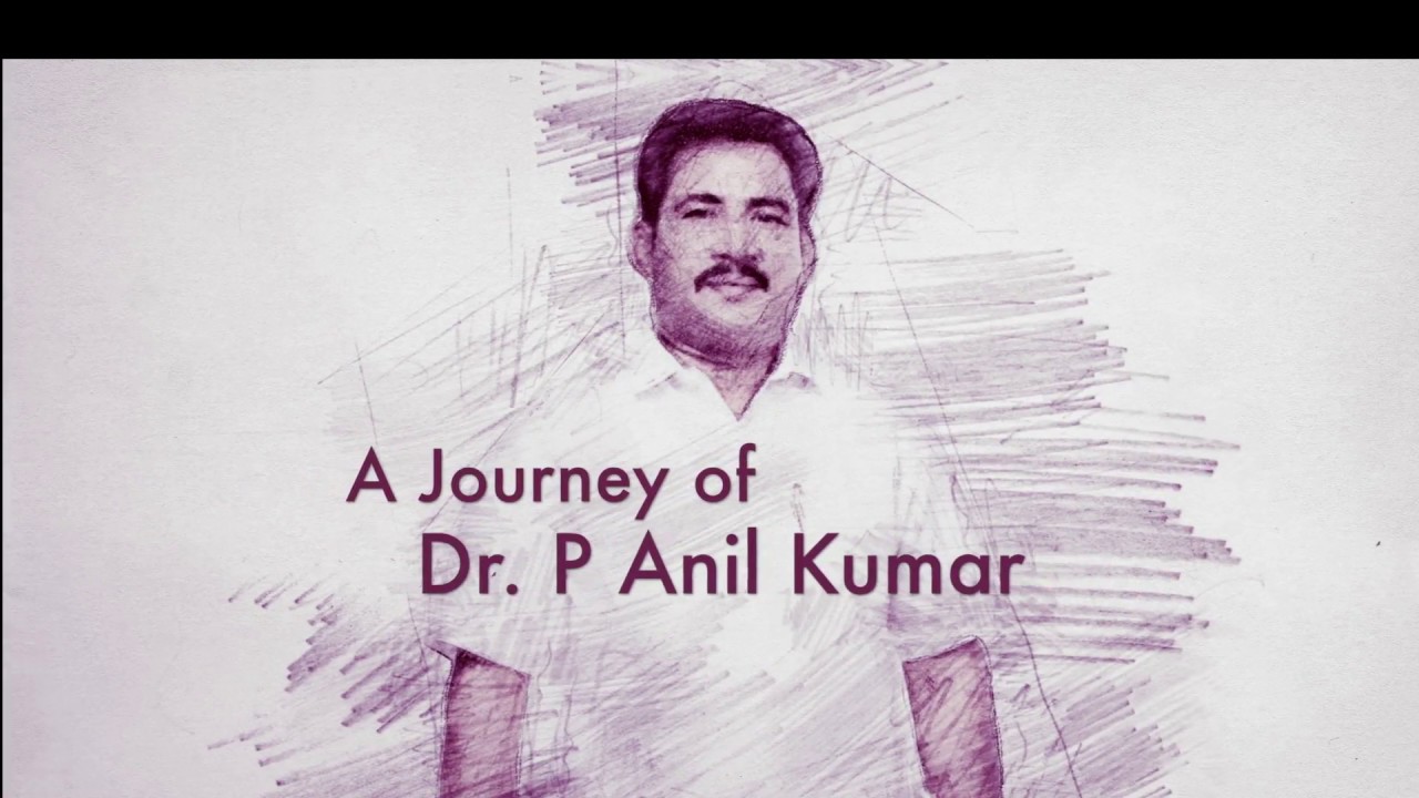 Realistic Heart Touching Journey of "Dr.P Anil kumar " - YouTube