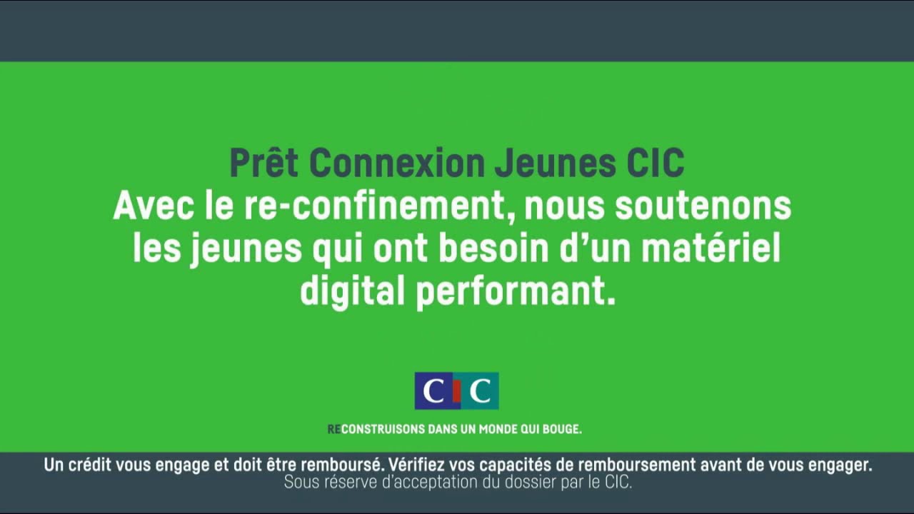 Prêt Connexion Jeunes Cic "re-confinement" Parrainage TV 9s - YouTube