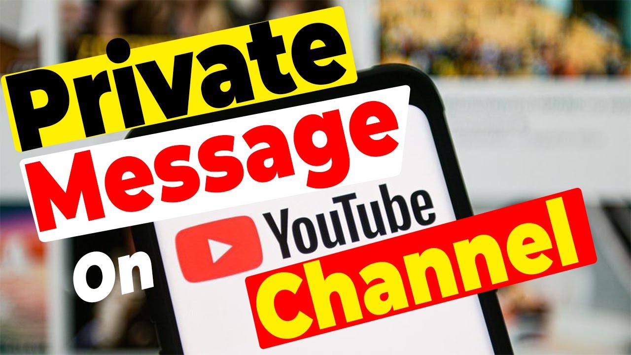 How to Send Message to YouTube Channel Owner | Do It Yourself. - YouTube