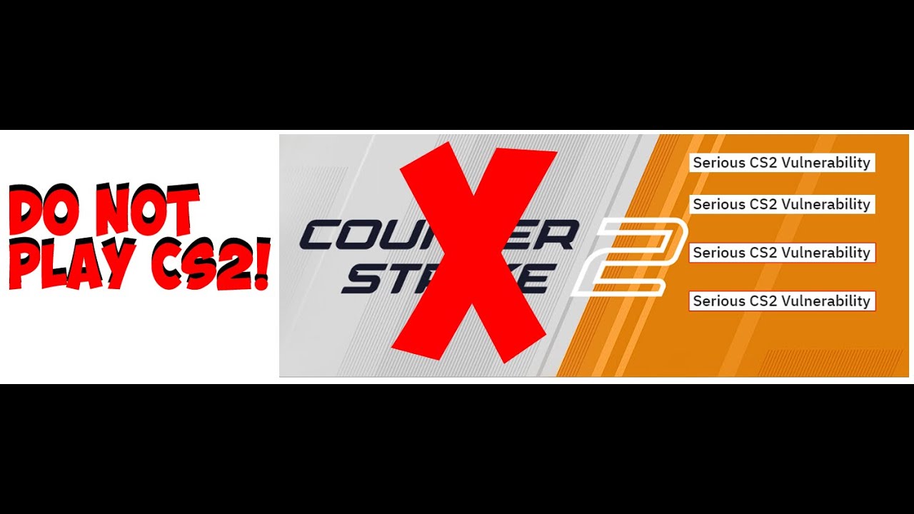 Urgent cs2 Vulnerability! (Update, safe to play now 12/13/2023) - YouTube