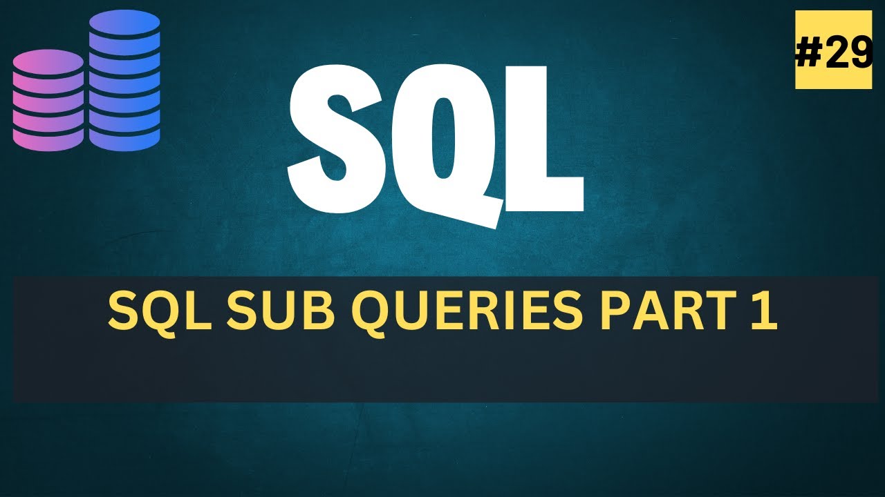 SQL SUB QUERIES PART 1 #SQLCourse #LearnSQL #DataAnalysis #SQLTables # ...